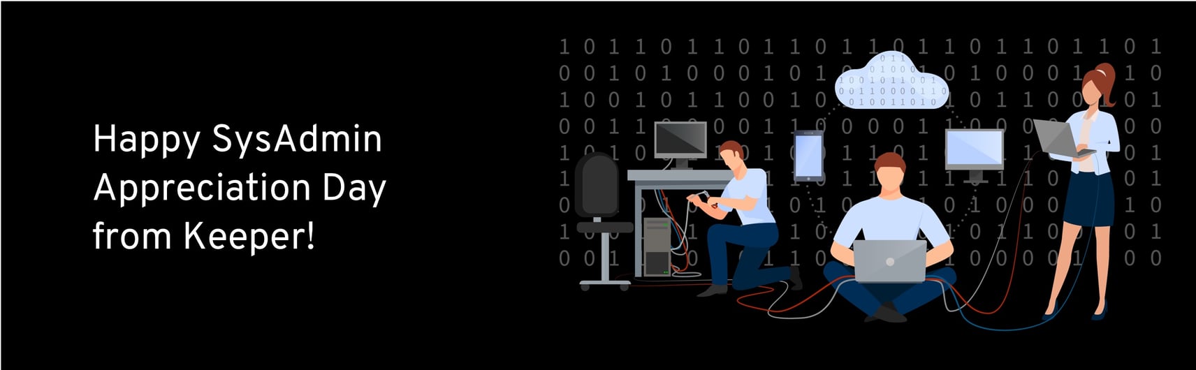 Happy SysAdmin Day from Keeper!